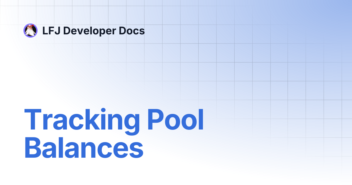 Tracking Pool Balances | LFJ Developer Docs